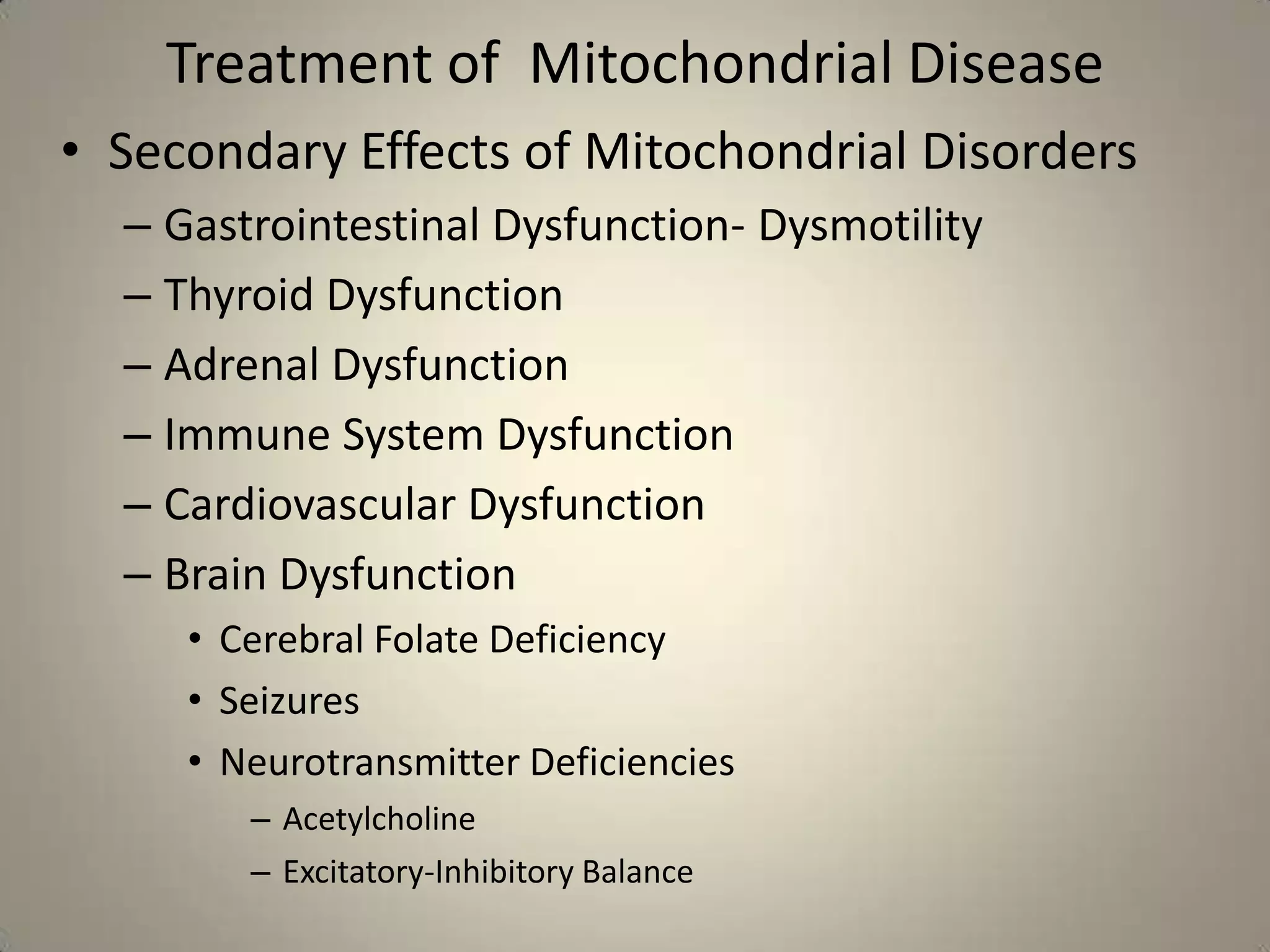 Mitochondrial Disorders and Cerebral Folate Deficiency in Autism ...