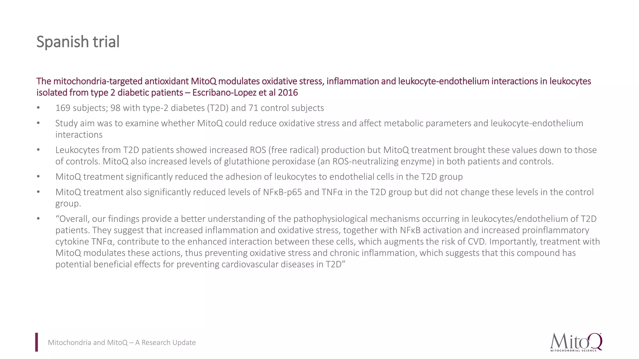 Mitochondria and MitoQ – A research update | PPTX