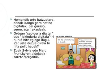 Mitoak al dira natibu digitalak | PPT