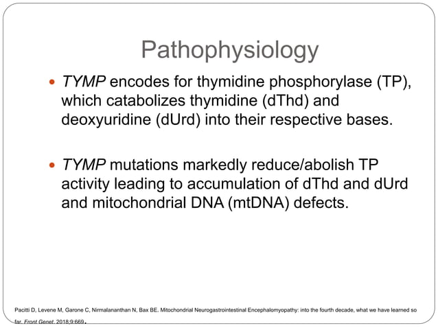 Mitochondrial Neurogastrointestinal Encephalomyopathy (MNGIE).pptx ...