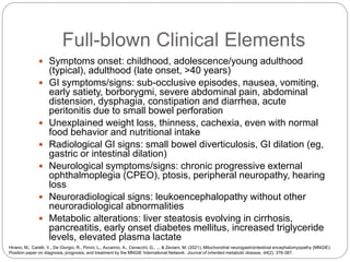 Mitochondrial Neurogastrointestinal Encephalomyopathy (MNGIE).pptx