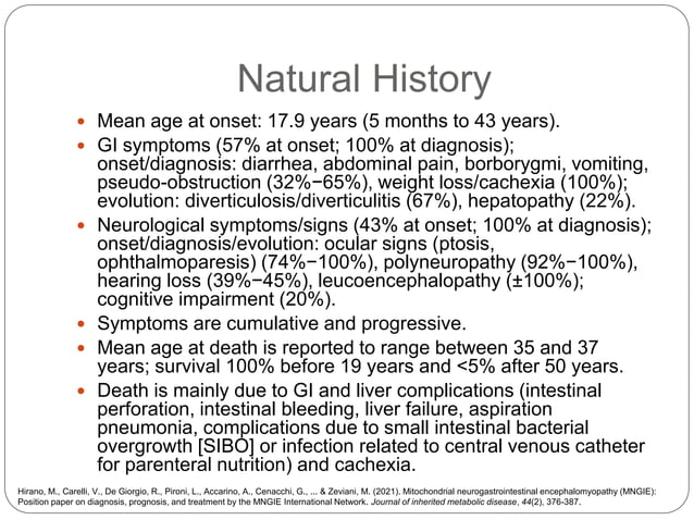 Mitochondrial Neurogastrointestinal Encephalomyopathy (MNGIE).pptx ...