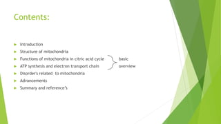 Mitochondria , its importance in neurosciences | PPTX