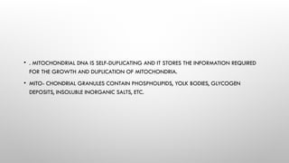 mitochondria structure, functions and important properties.pptx