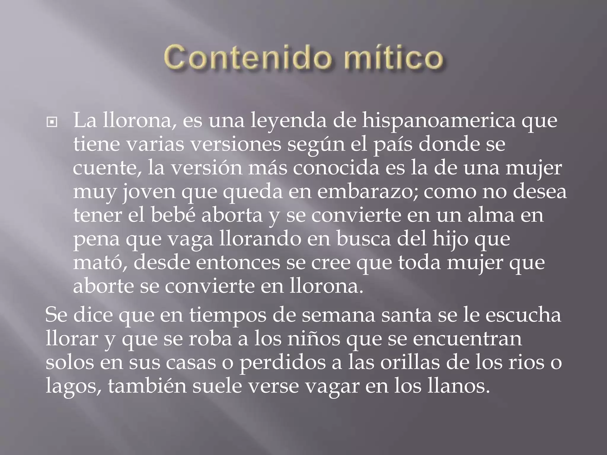 Mito la llorona | PPT