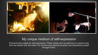Music, my band and how it has shaped me | PPT