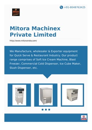 Ice Cream Making Machines and Batch Freezer By Mitora Machinex Private ...