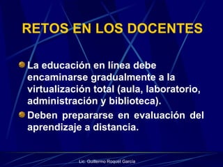Mitos, Retos y Realidades de la Educación a Distancia en Línea. Roquet ...
