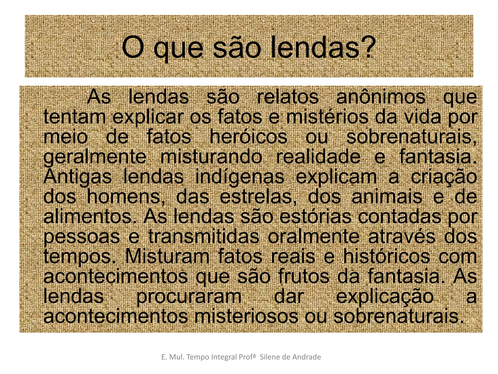 Quais Sao As Lendas Indigenas - BINKEDU