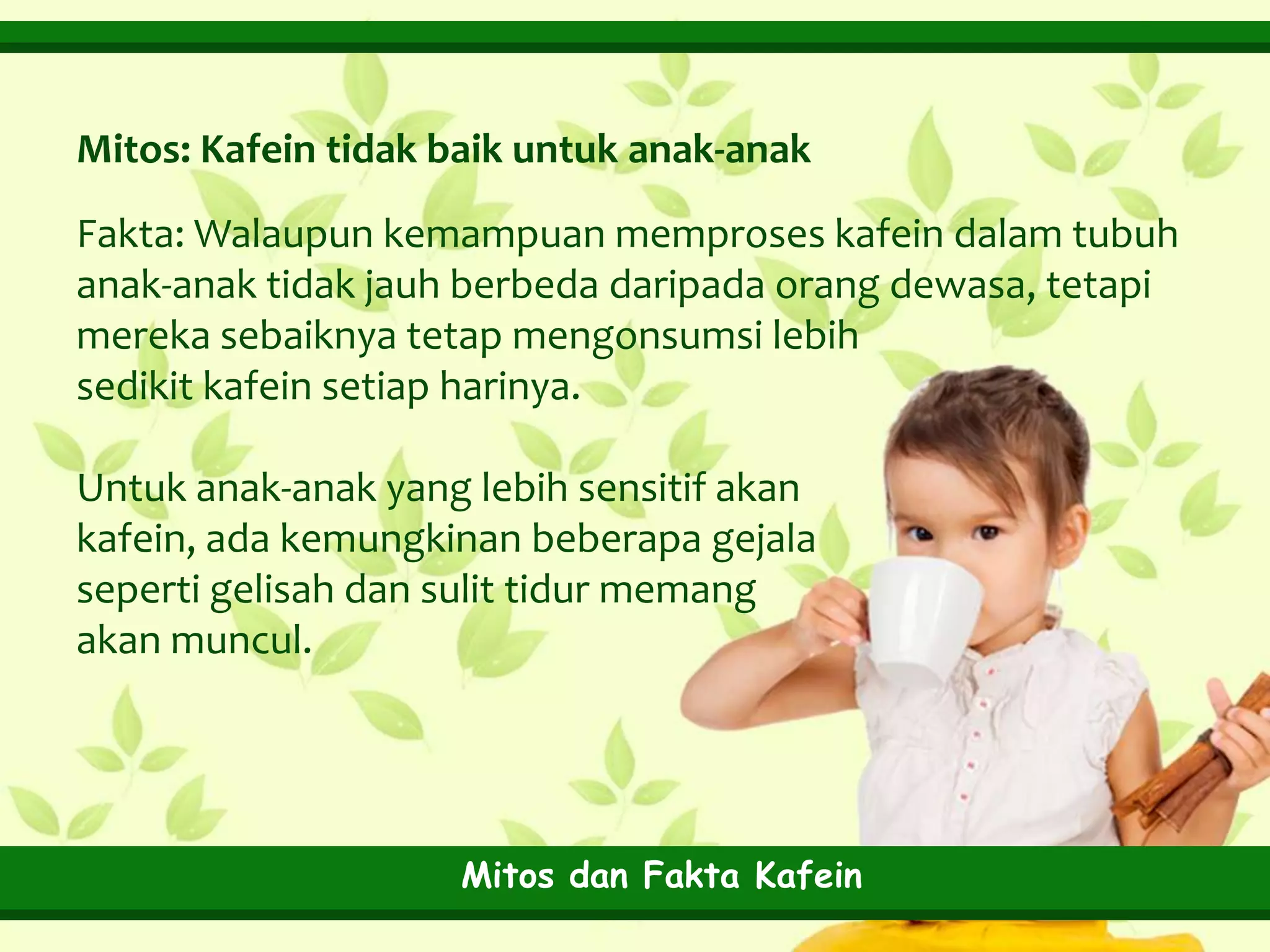 Mitos Dan Fakta Kafein | PPT