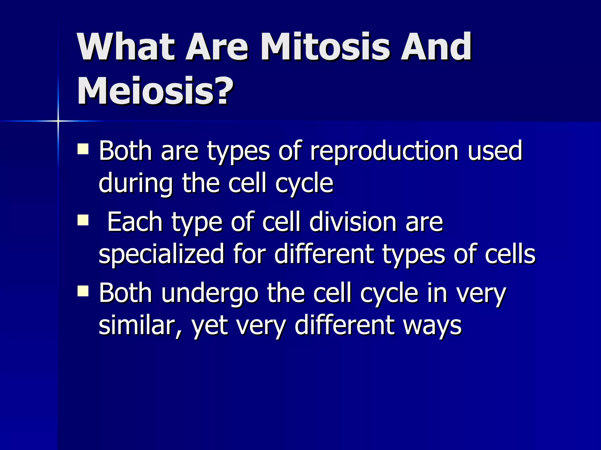 Ppt Comparison Of Mitosis And Meiosis Powerpoint 2 Mitosis & Meiosis