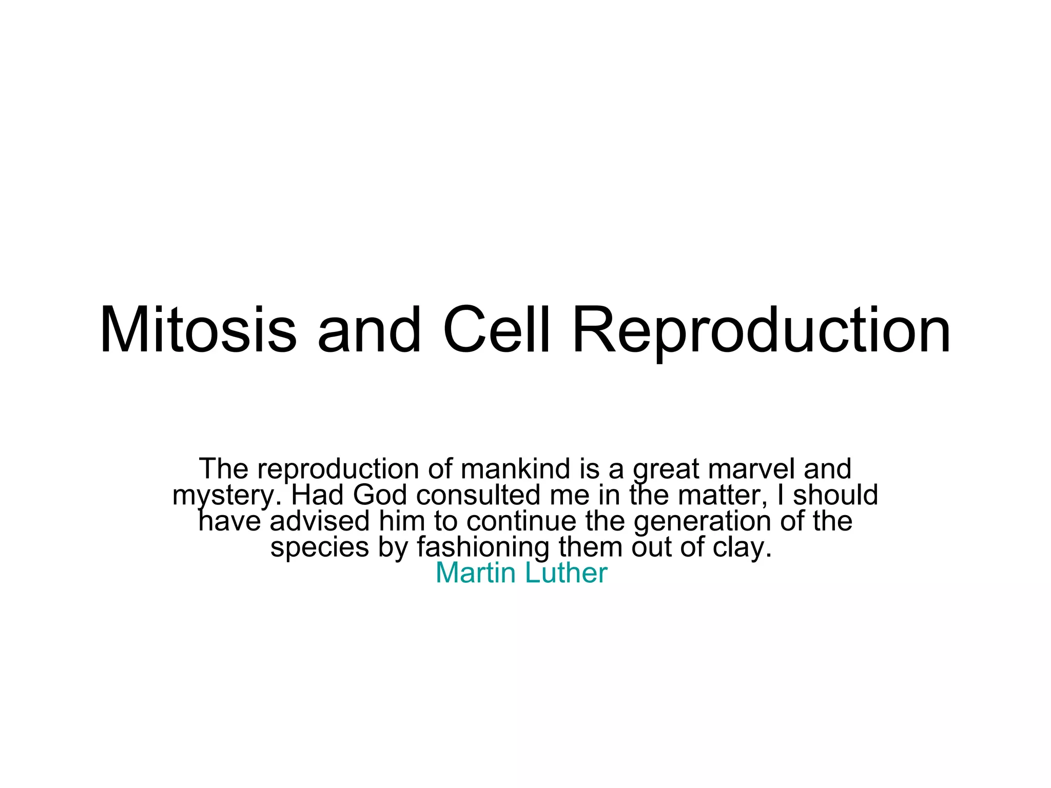 Mitosis and cell reproduction | PPT