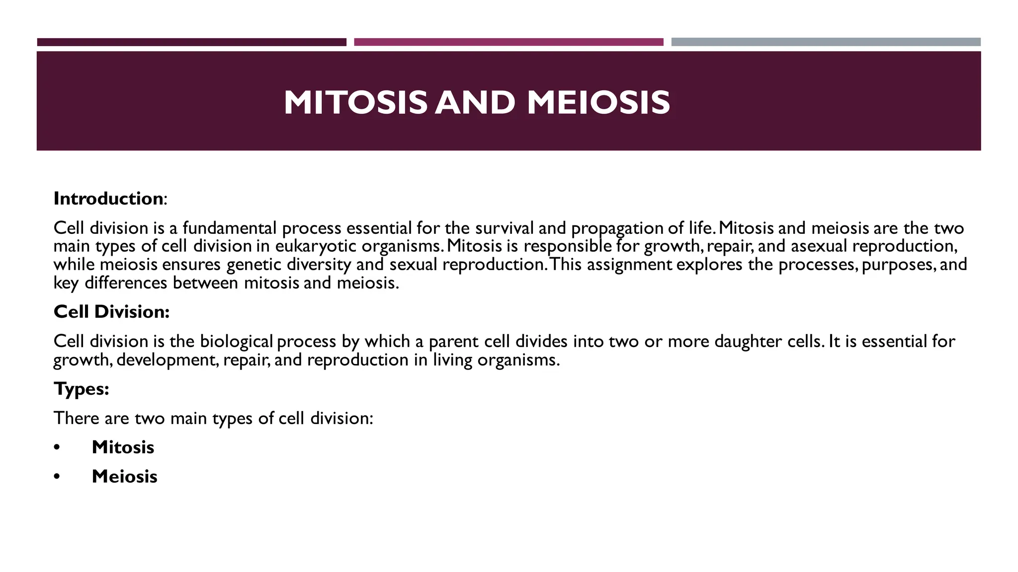 Type of Cell Division: Mitosis and Meiosis | PPT