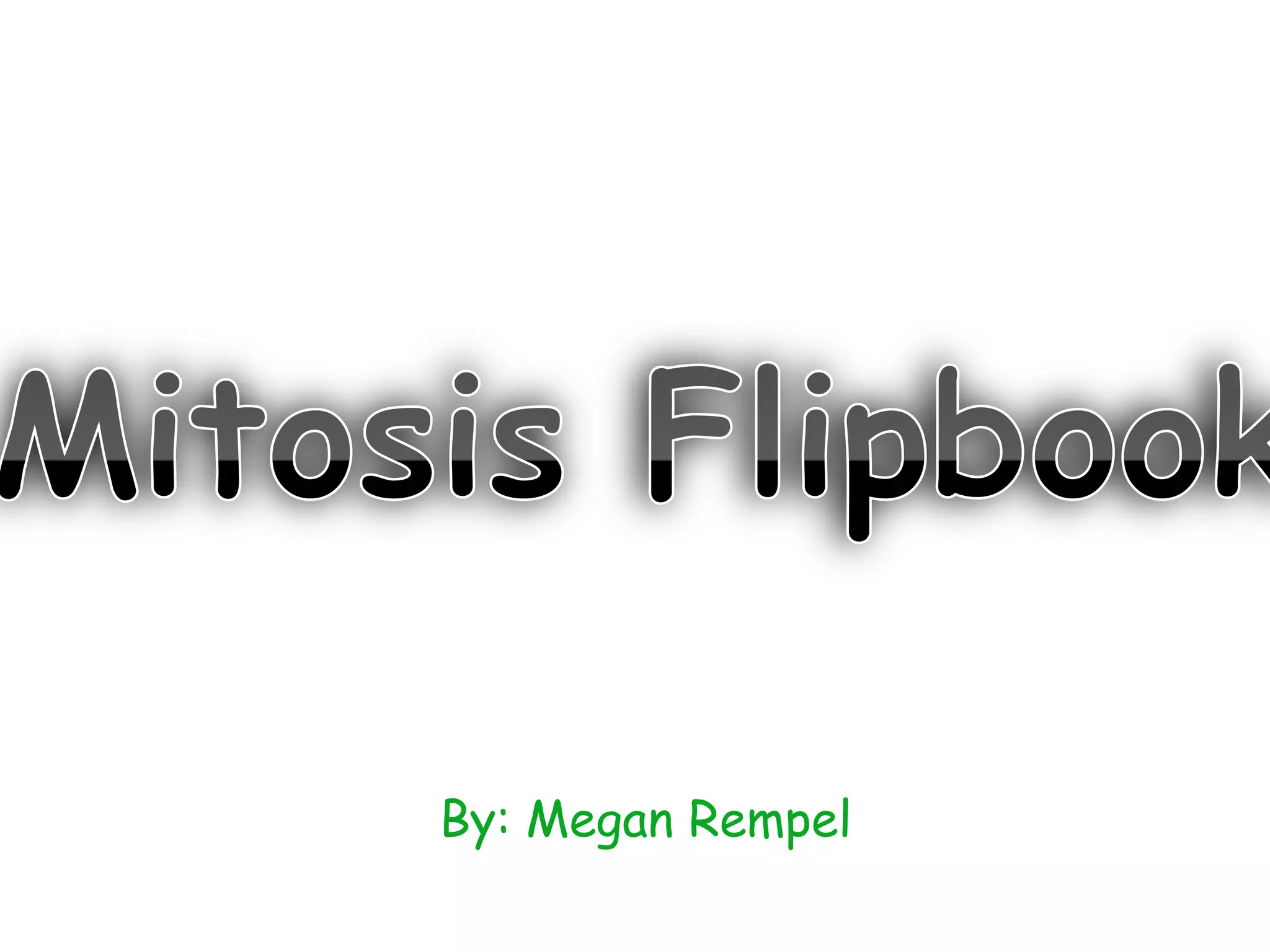 Mitosis Flipbook | PPT