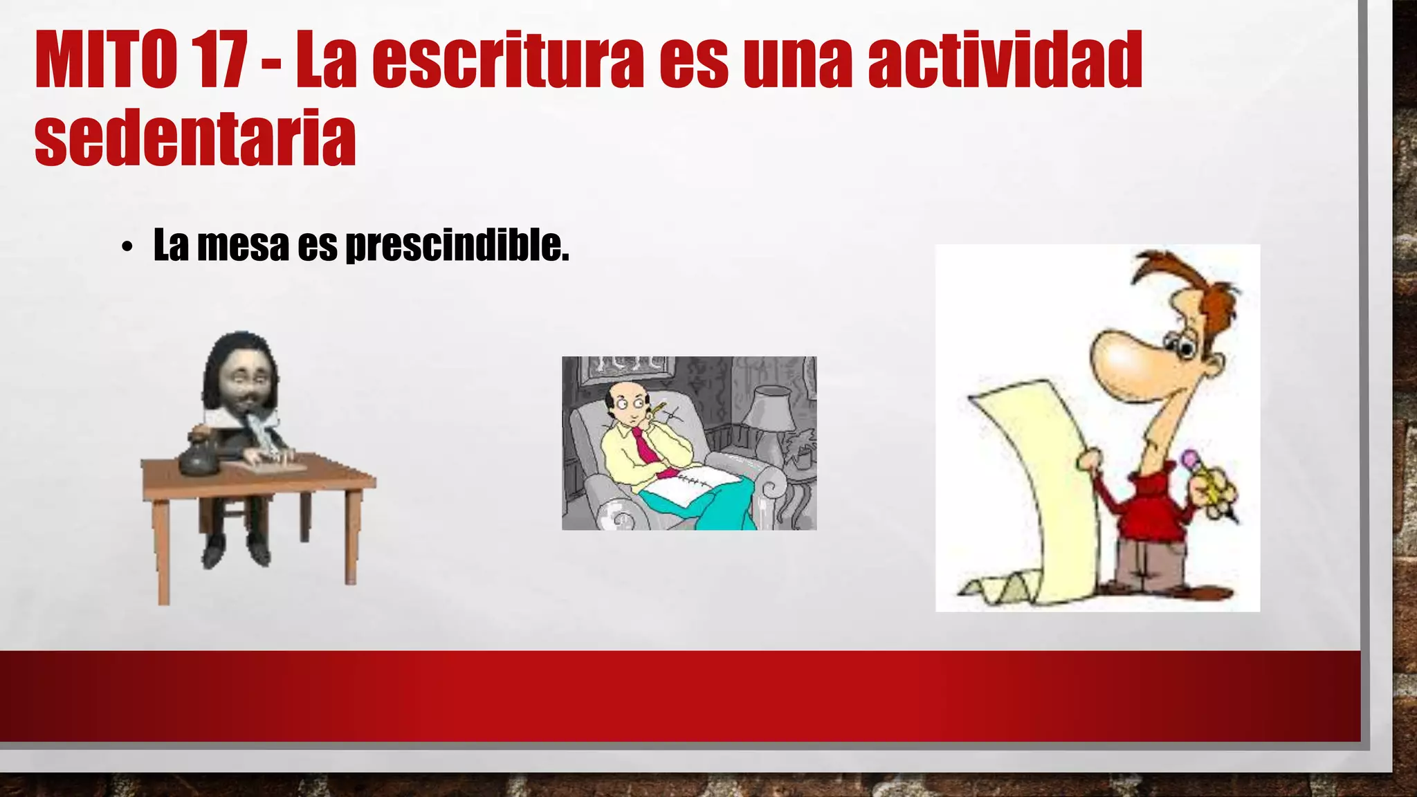 Mitos sobre la escritura | PPTX