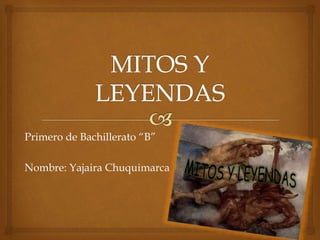 Mitos y leyendas | PPTX