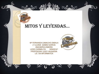 Mitos y leyendas | PPTX