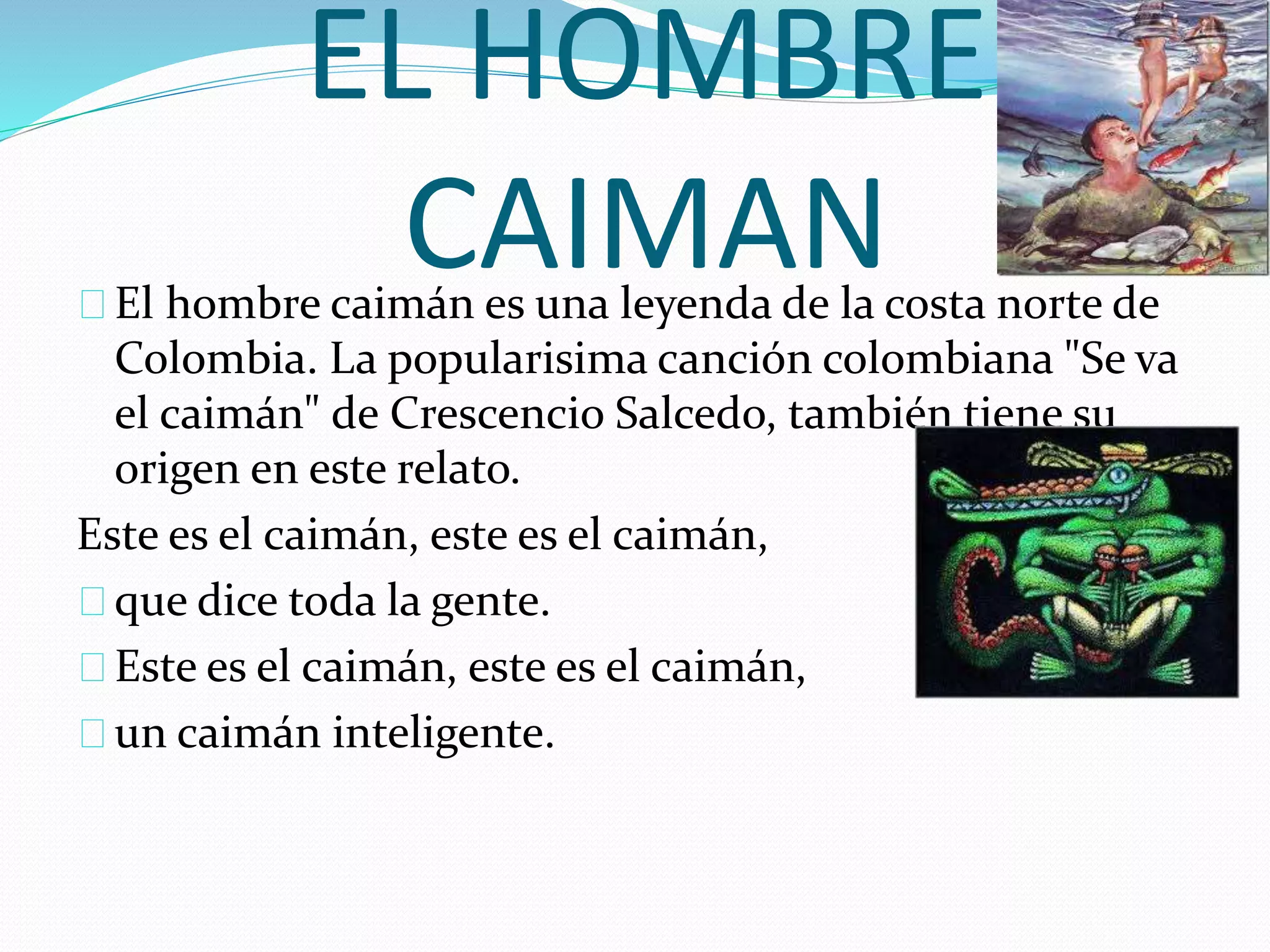 Mitos y leyendas colombianos | PPTX