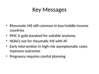Mitral Stenosis guideline and critical care approach | PPTX
