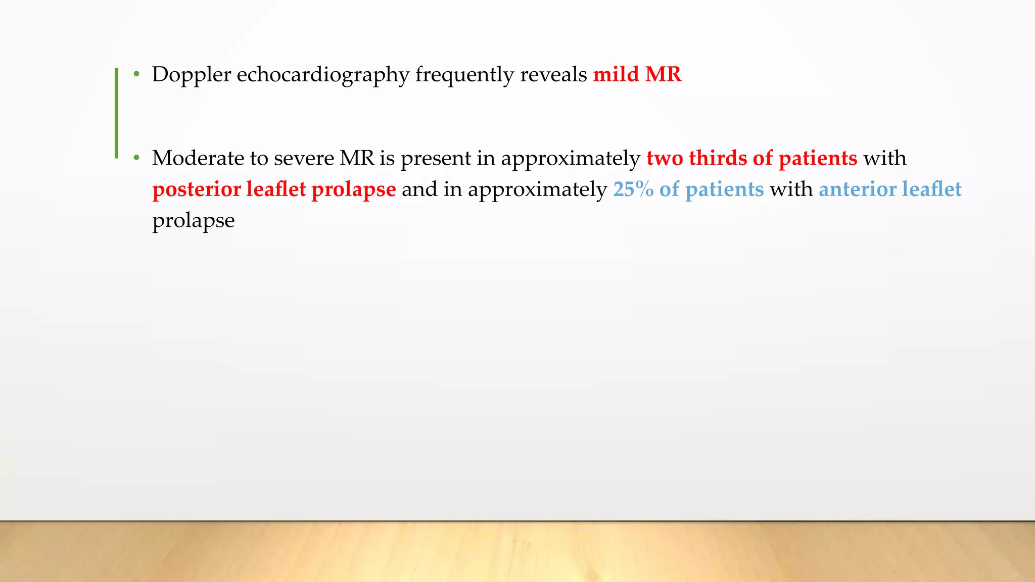 Mitral valve prolapse | PPTX