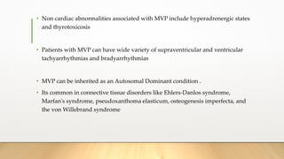 Mitral valve prolapse | PPTX