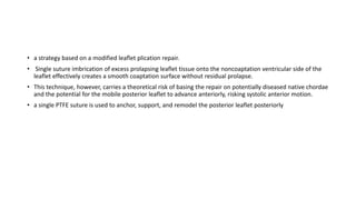 Mitral valve repair | PPTX