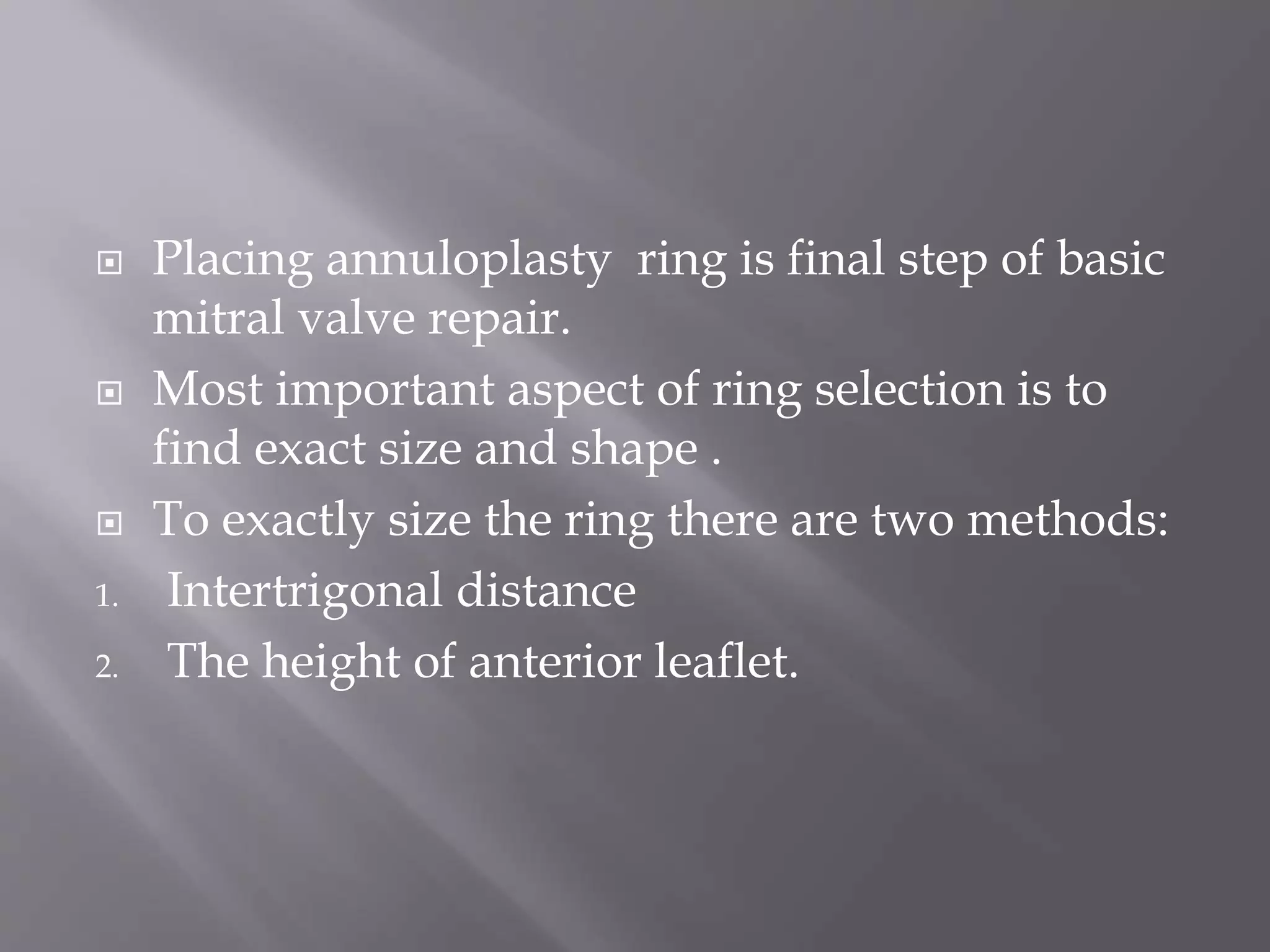 Mitral valve repair and related aspects | PPTX