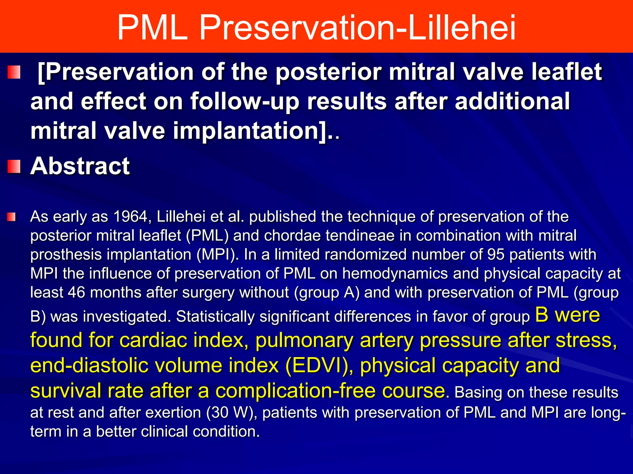 Mitral valve surgery chordal preservation | PPTX