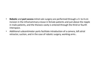 Mitral valve surgical treatment | PPTX