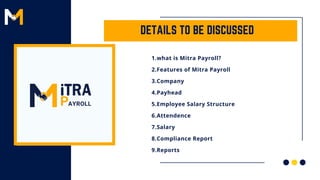_MITRA PAYROLL Final ppt..pdf