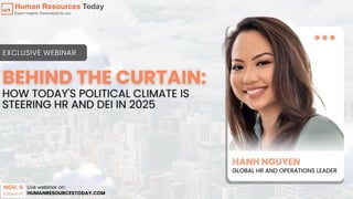 Behind The Curtain: How Today's Political Climate is Steering HR and ...