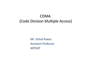 Code Division Multiple Access | PPT