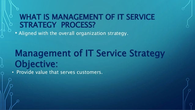 Management of IT Service Strategy | PPTX