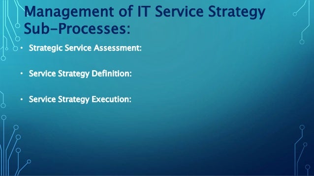 Management of IT Service Strategy | PPTX