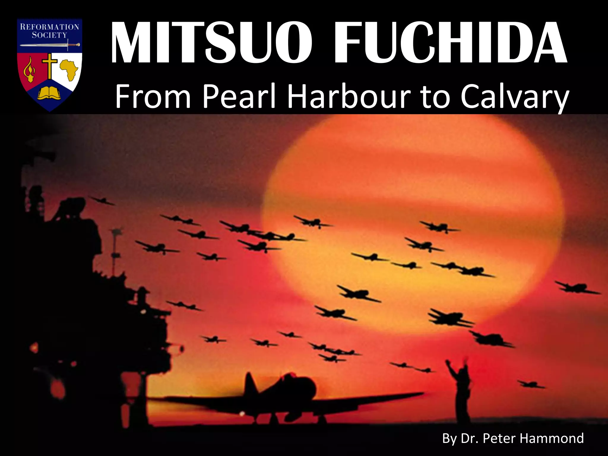 Mitsuo fuchida from pearl harbour to calvary | PDF