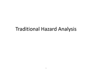 MIT System Safety- Traditional Hazard Analysis.pdf
