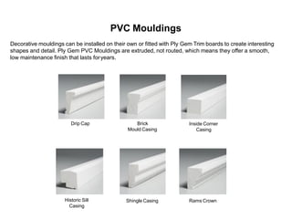 PVC Trim & Mouldings 101 | PPT