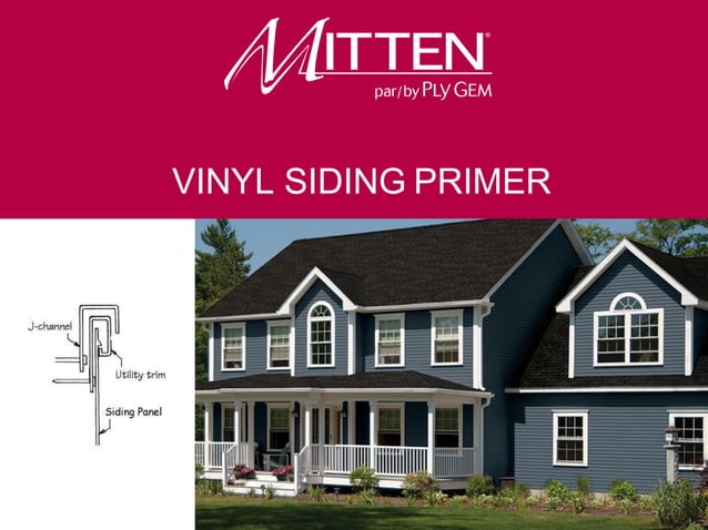 Mitten - Vinyl Siding Primer | PPT
