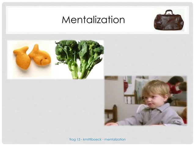 Mentalization and the Reflective Functioning of Playing | PPTX | Pets