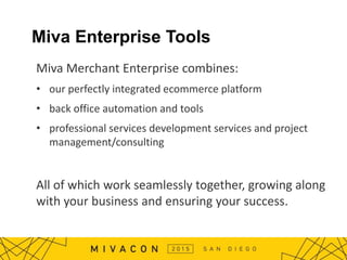 Miva merchant enterprise – connecting the back office | PPT