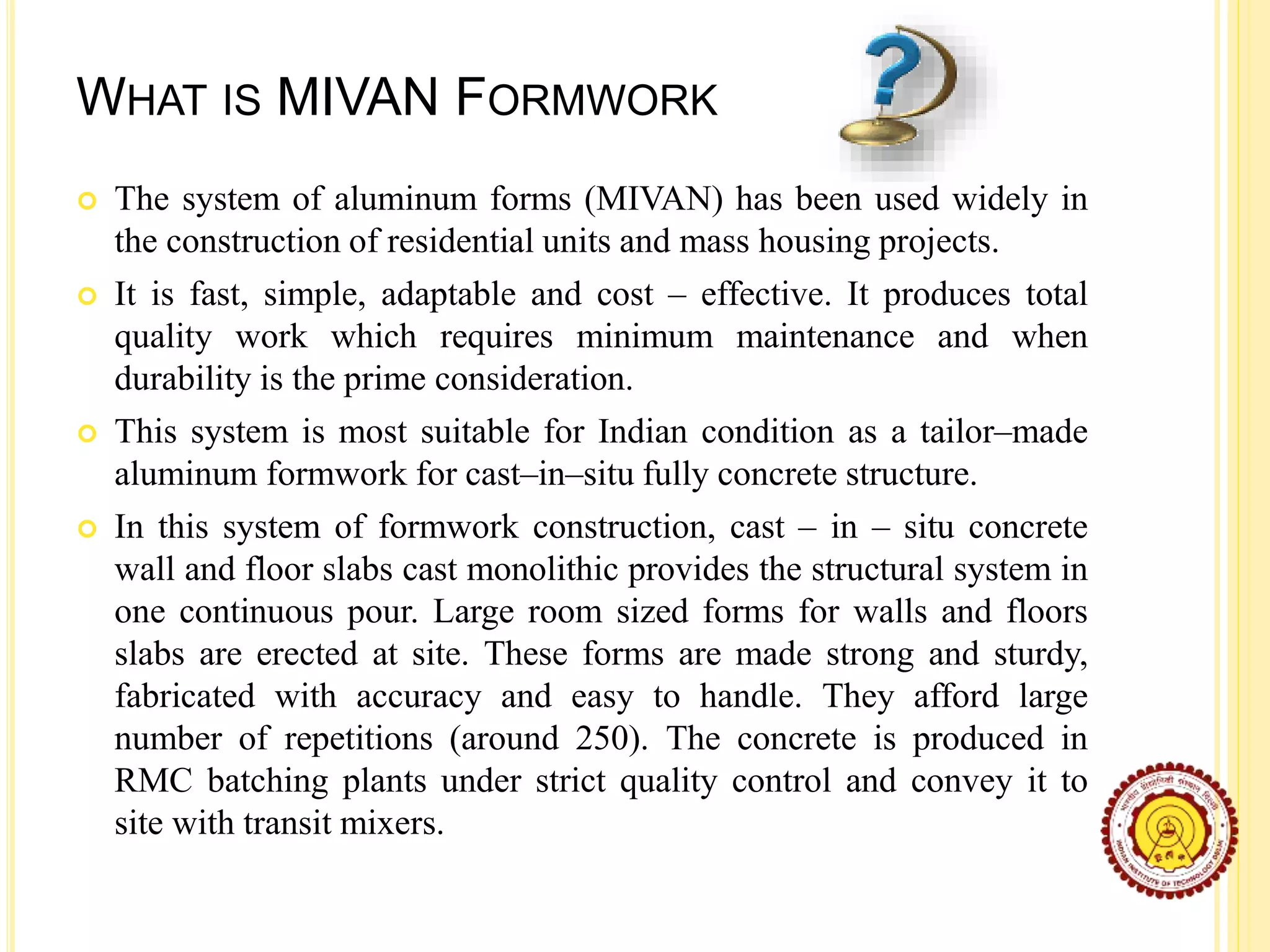 MIVAN_An Aluminum Formwork Construction Technique | PPTX
