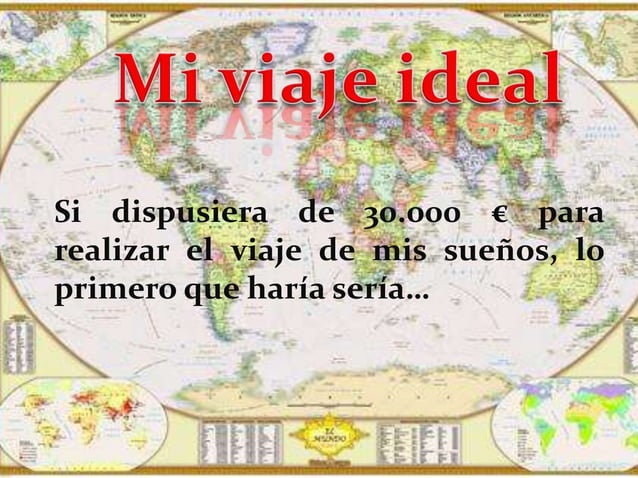 Mi viaje ideal de víctor y antonio vico | PPT