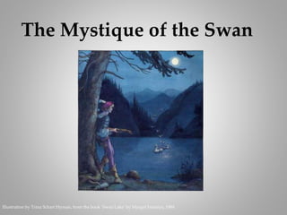 The Mystique of the Swan/Myth Project | PPTX