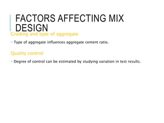 Mix design of concrete | PPTX
