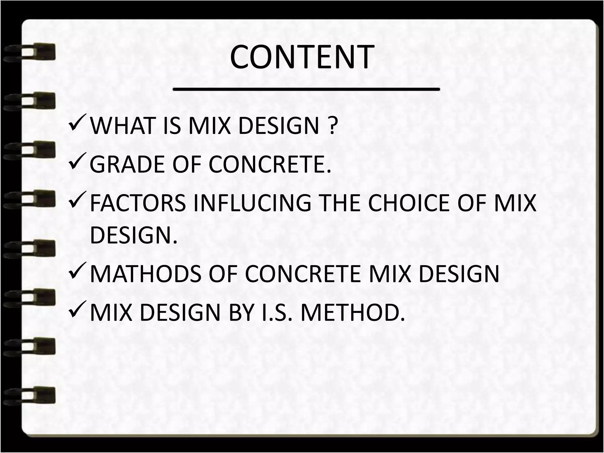CONCRETE MIX DESIGN | PPTX