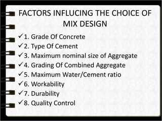 CONCRETE MIX DESIGN | PPTX