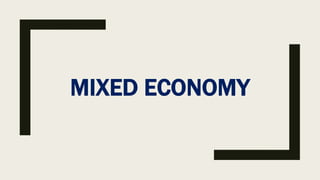 MIXED-ECONOMY.pptx