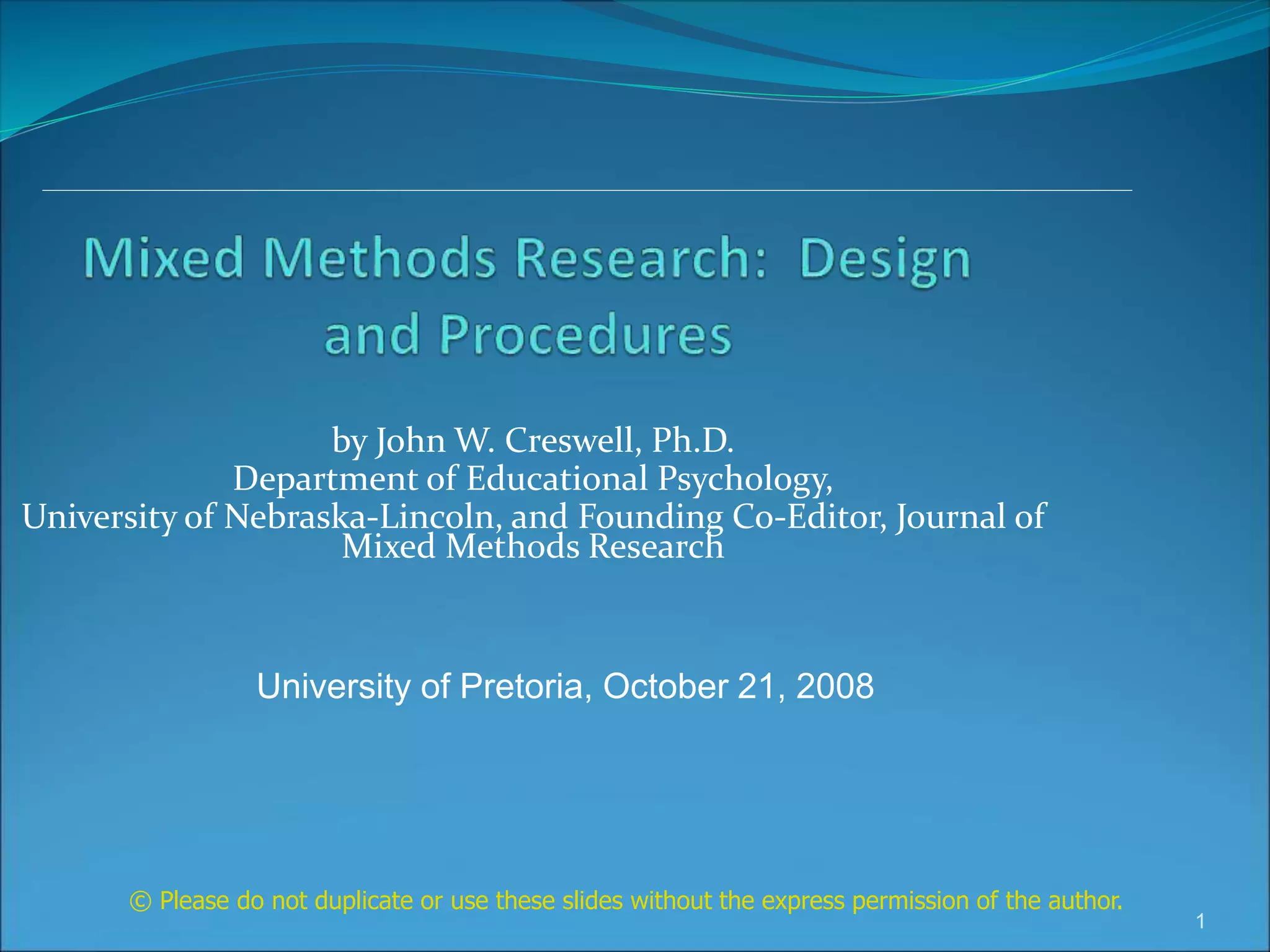 Mixed methods-research -design-and-procedures | PPT