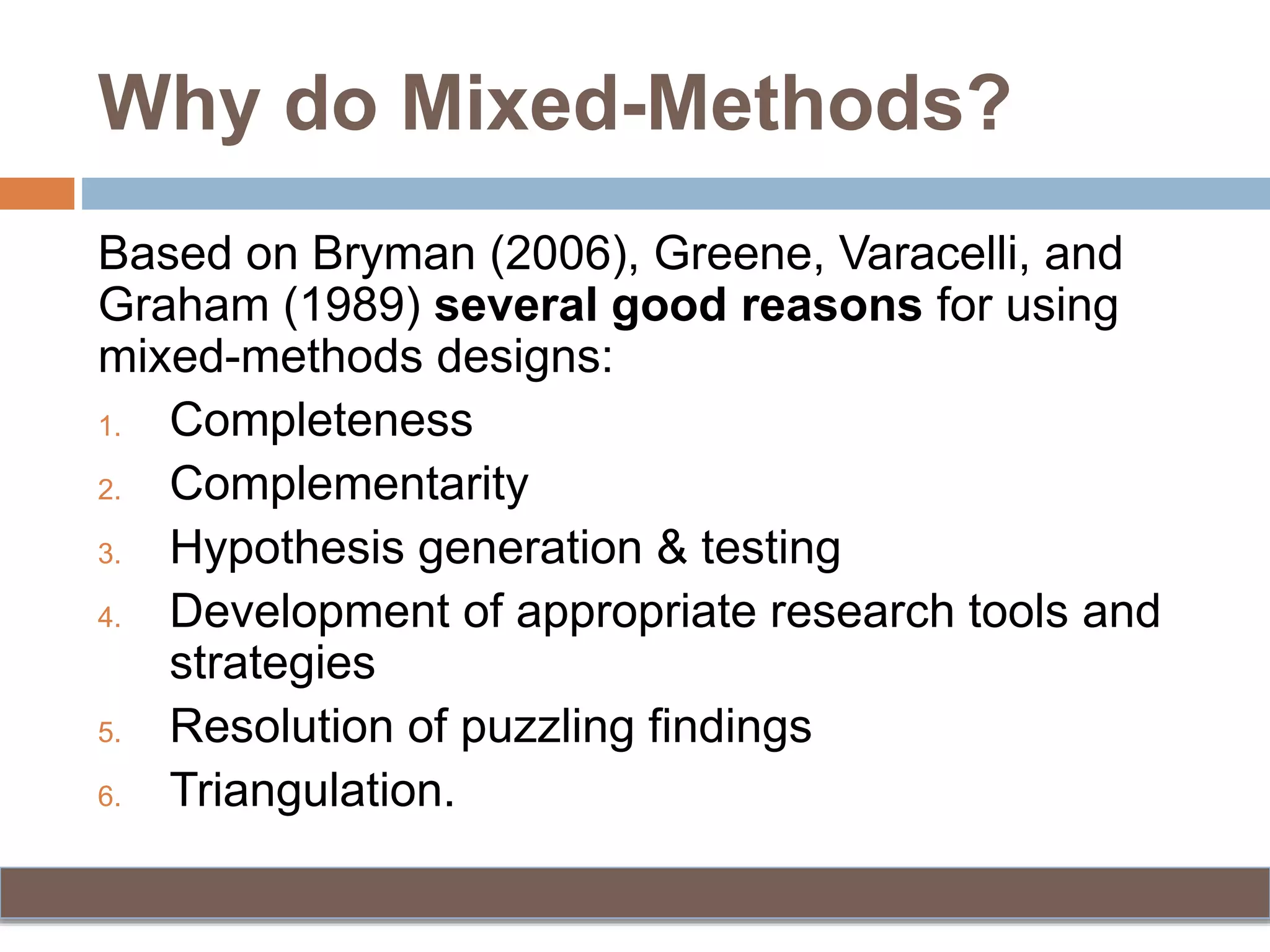 Mixed Methods Designs by mareta pratiwi | PPT