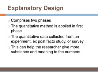 Mixed Methods Designs by mareta pratiwi | PPT